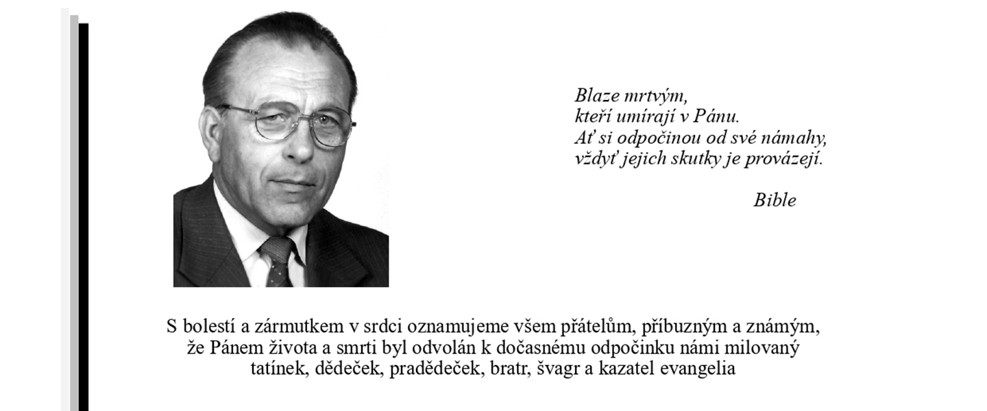 Zemřel bratr Miroslav Bláha - UNIE